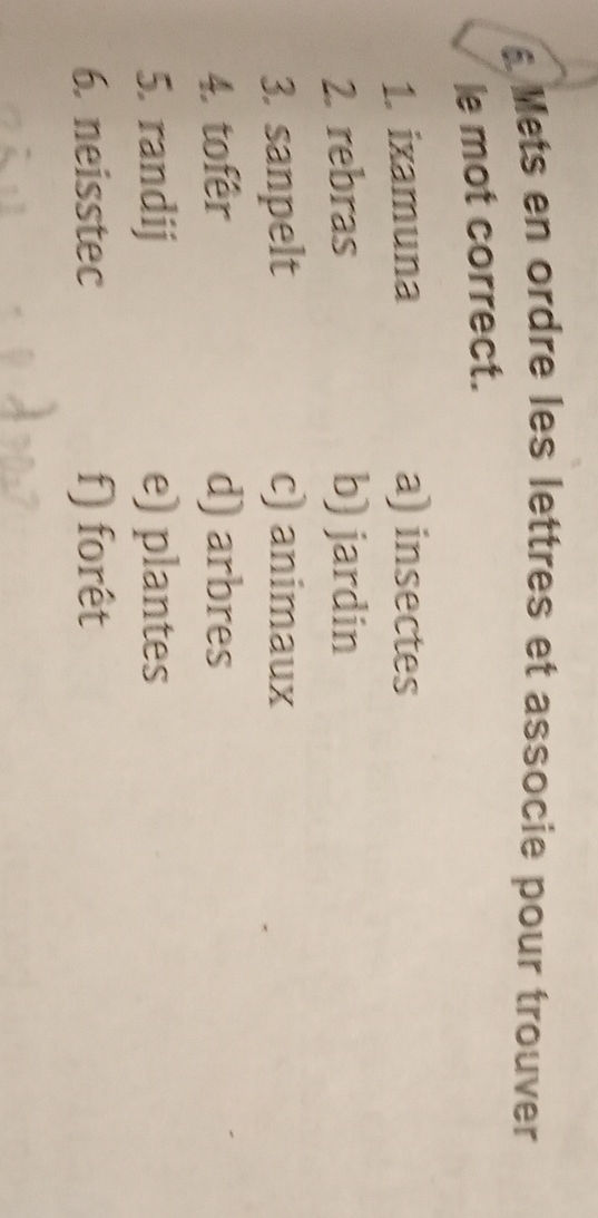 6. Mets en ordre les lettres et associe pour | StudyX