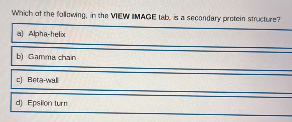 Which of the following, in the VIEW IMAGE | StudyX