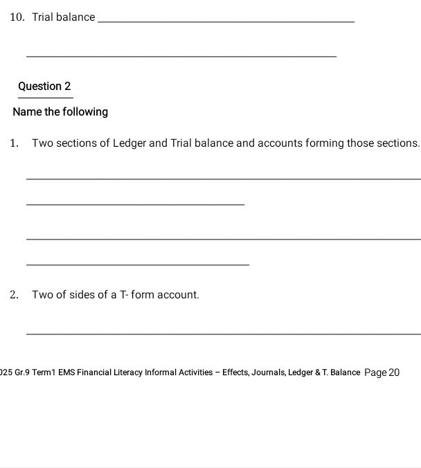 10. Trial balance Question 2 Name the | StudyX
