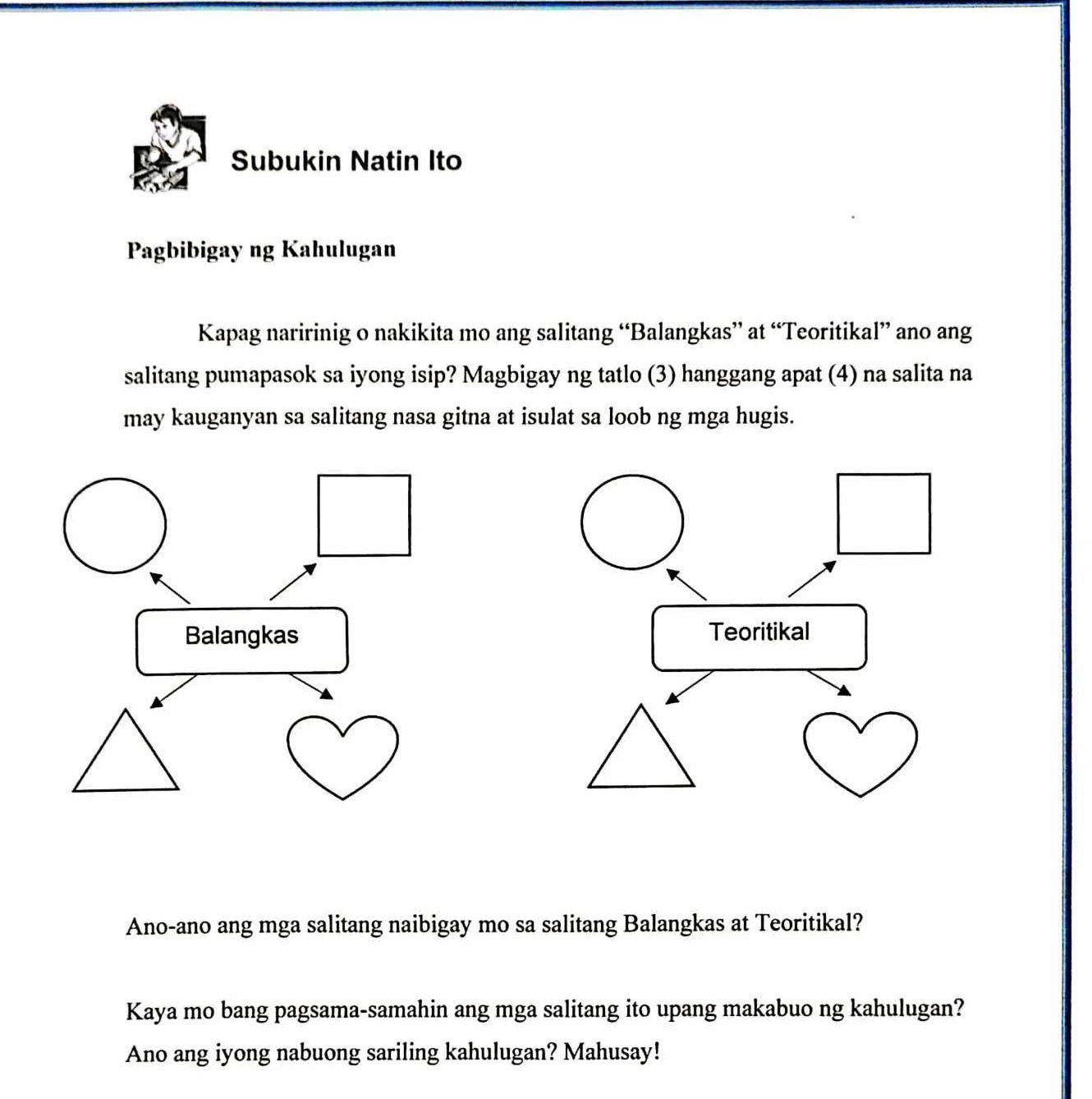 Subukin Natin Ito Pagbibigay ng Kahulugan | StudyX