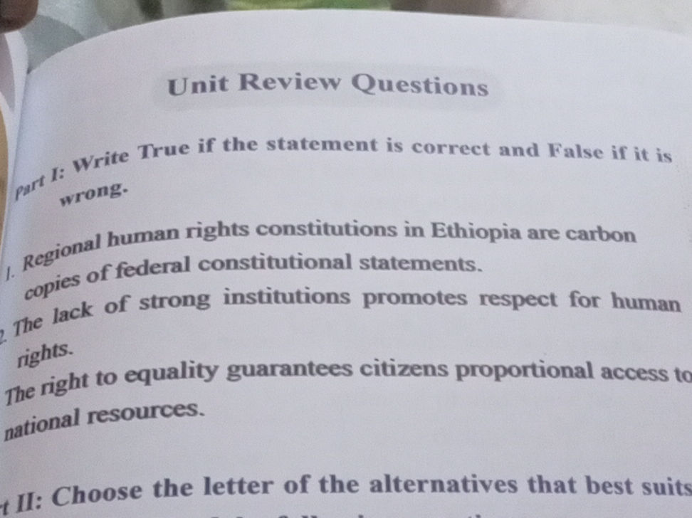 Part I: Write True if the statement is | StudyX