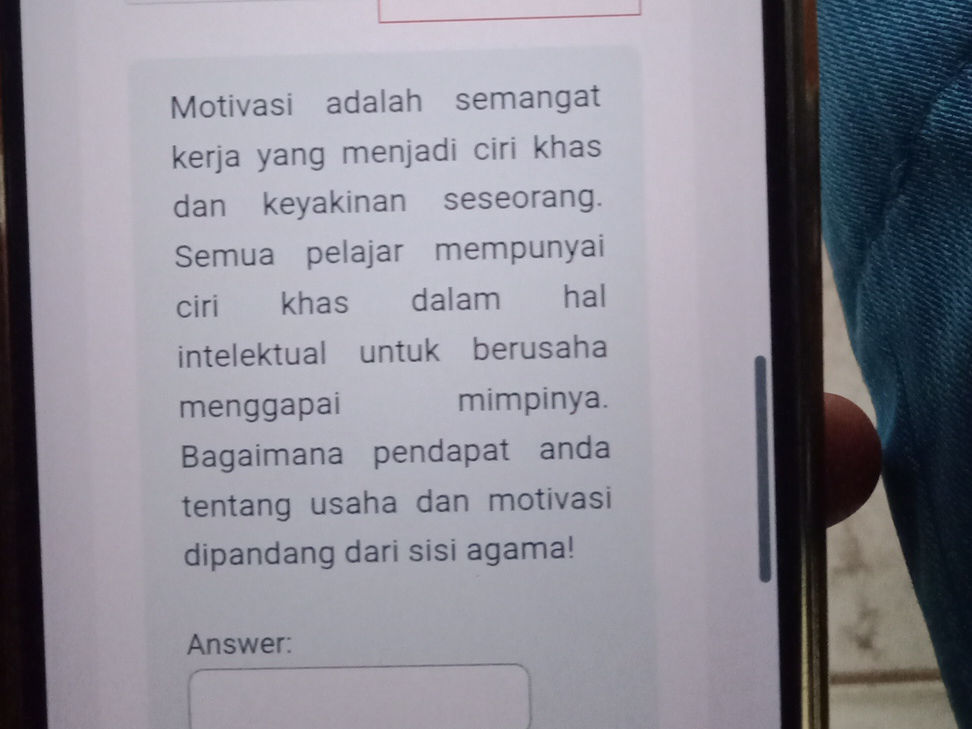 Motivasi adalah semangat kerja yang menjadi | StudyX