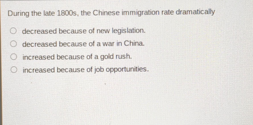 During the late 1800s, the Chinese | StudyX