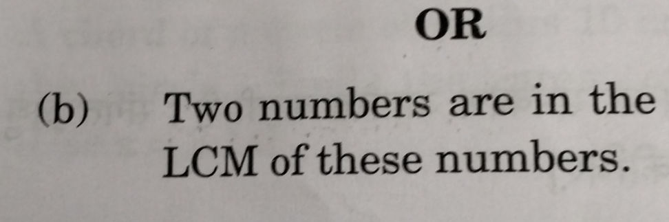 (b) Two numbers are in the LCM of these | StudyX