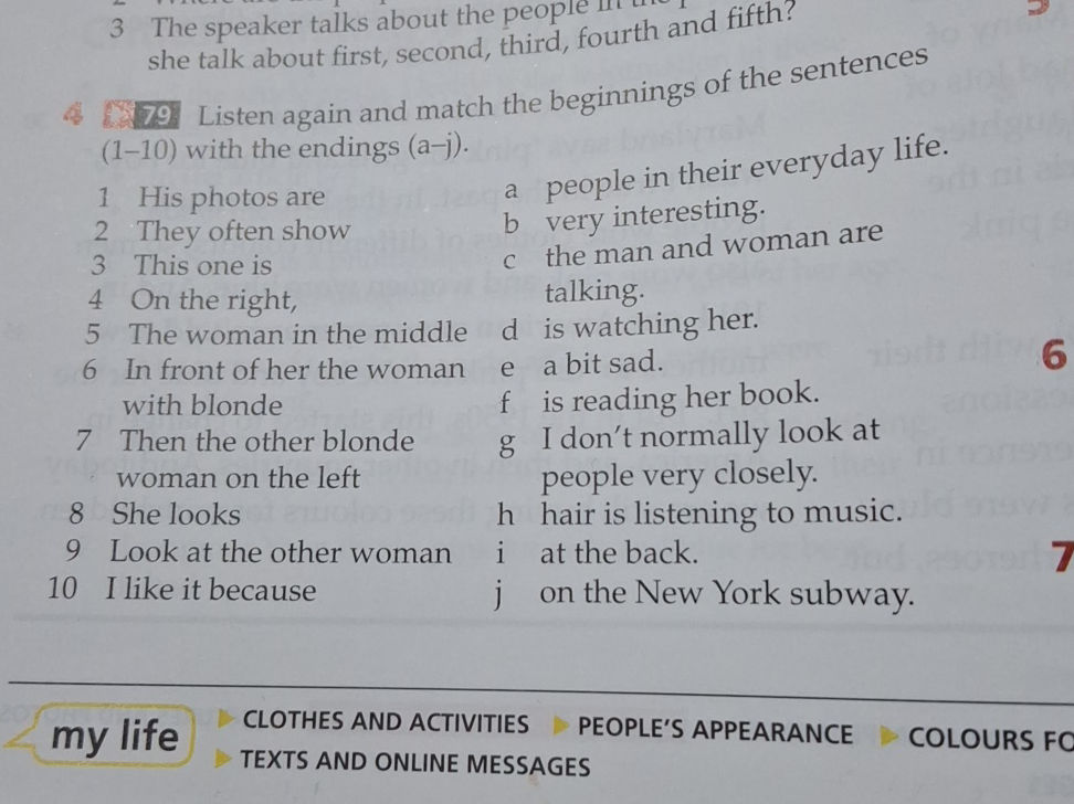 79 Listen again and match the beginnings of | StudyX