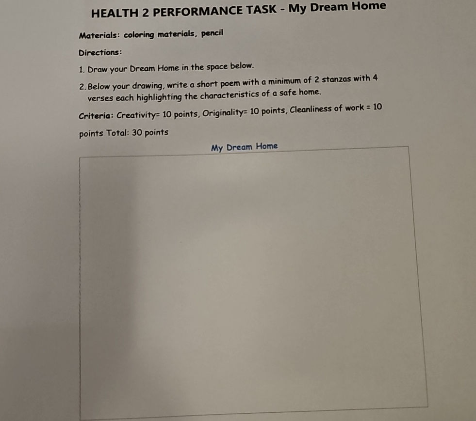 HEALTH 2 PERFORMANCE TASK - My Dream Home | StudyX