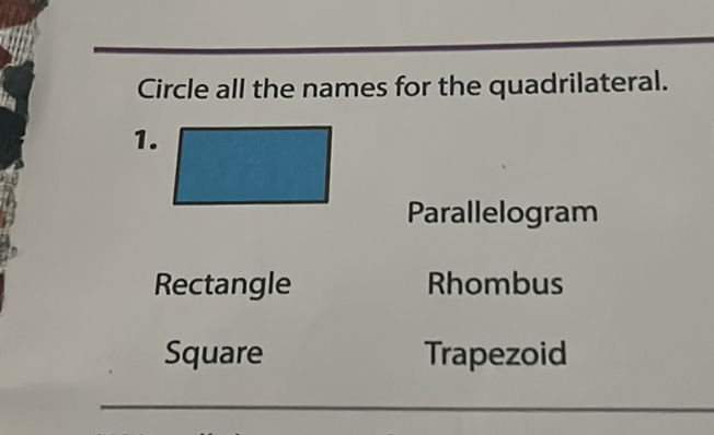 Circle all the names for the quadrilateral. | StudyX