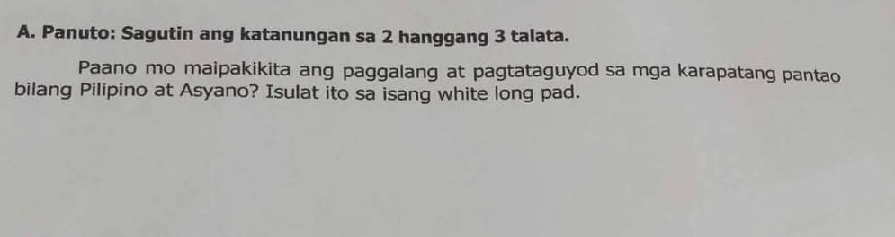 A. Panuto: Sagutin ang katanungan sa 2 | StudyX