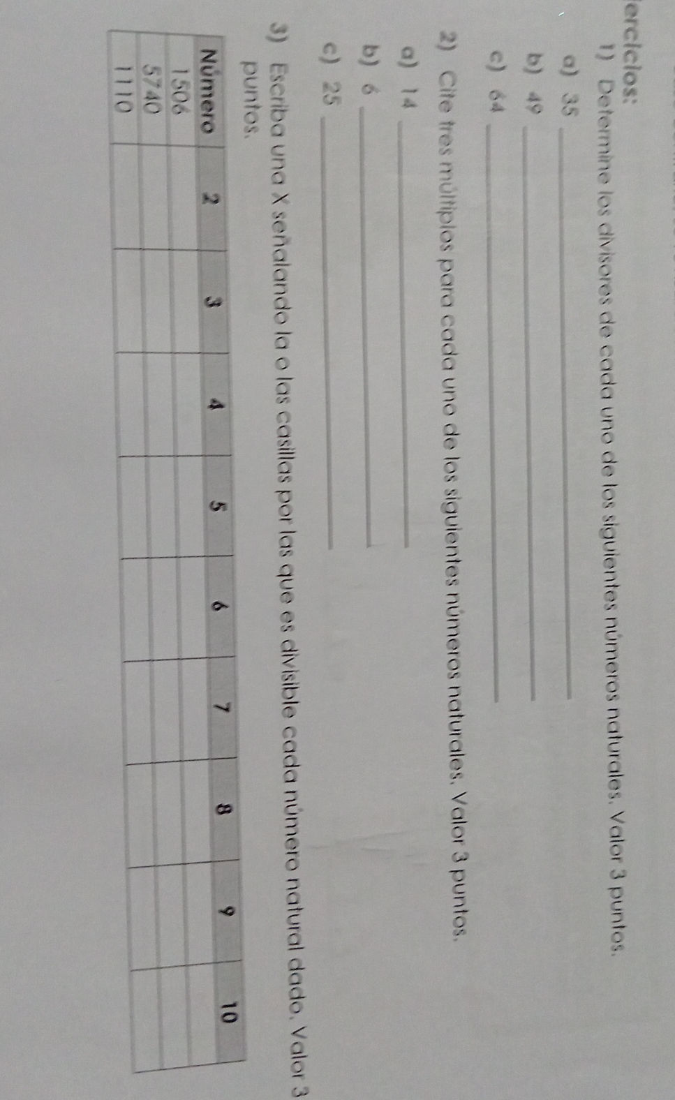 1) Determine los divisores de cada uno de | StudyX