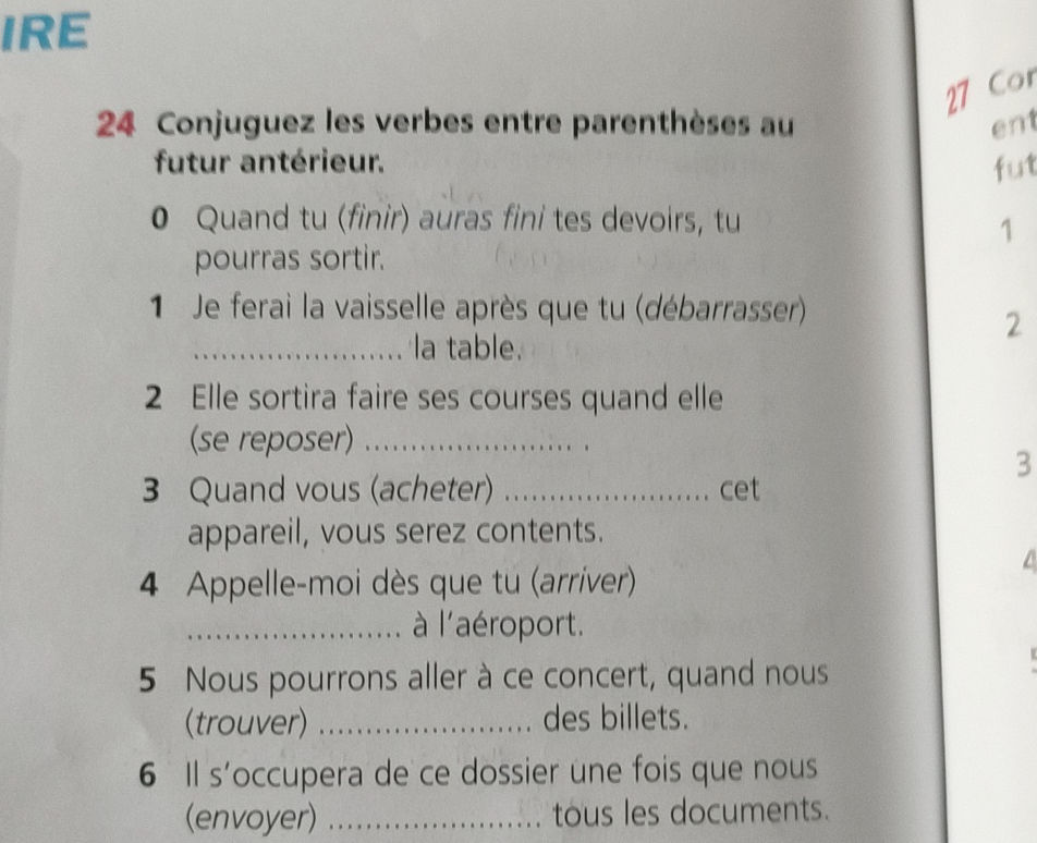 24 Conjuguez les verbes entre parenthèses au | StudyX