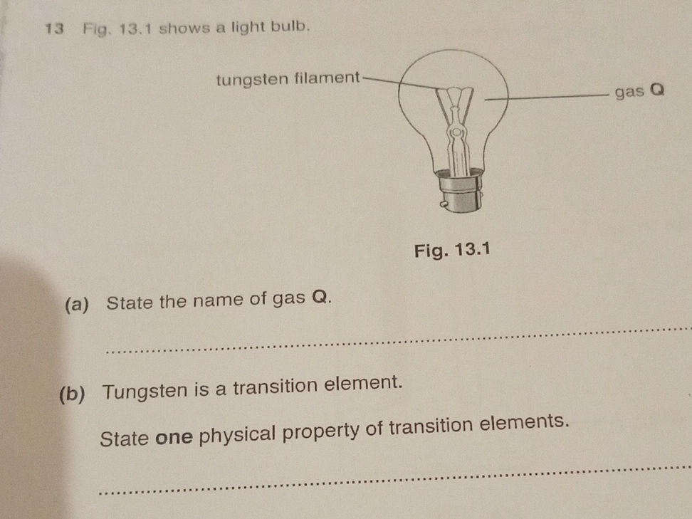 13 Fig. 13.1 shows a light bulb. (a) State | StudyX