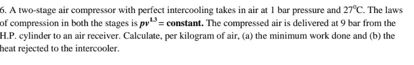 6. A two-stage air compressor with perfect | StudyX