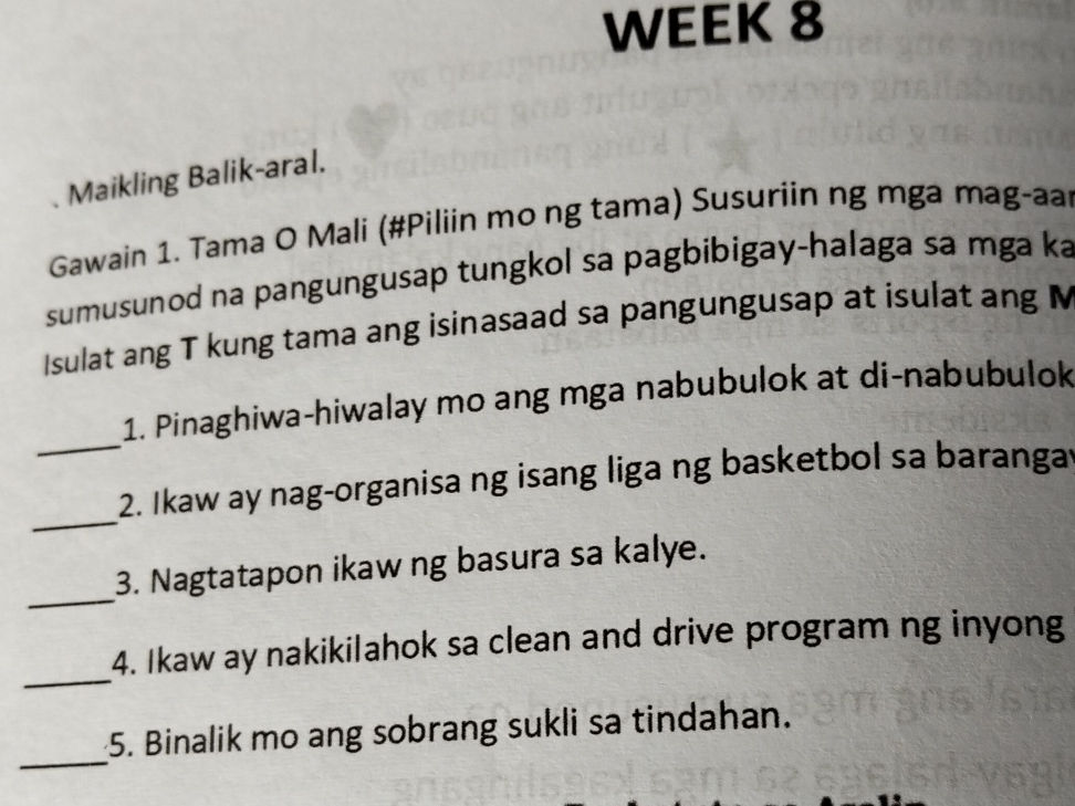 Gawain 1. Tama O Mali (#Piliin mo ng tama) | StudyX