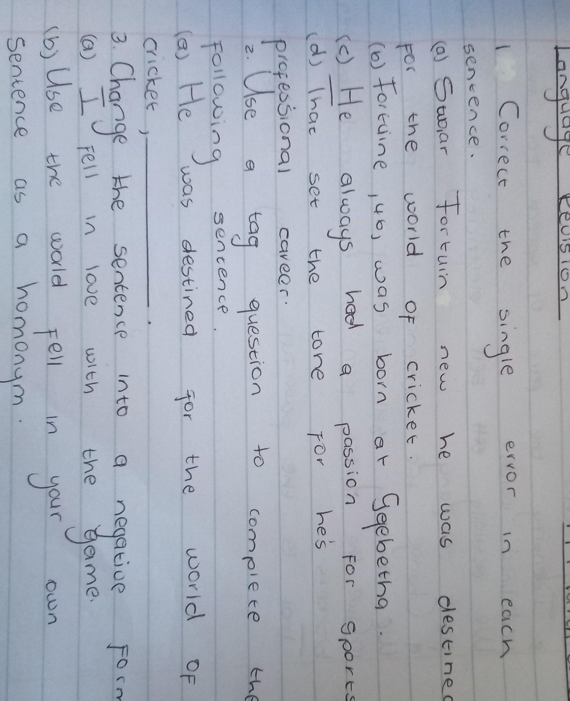 1. Correct the single error in each | StudyX