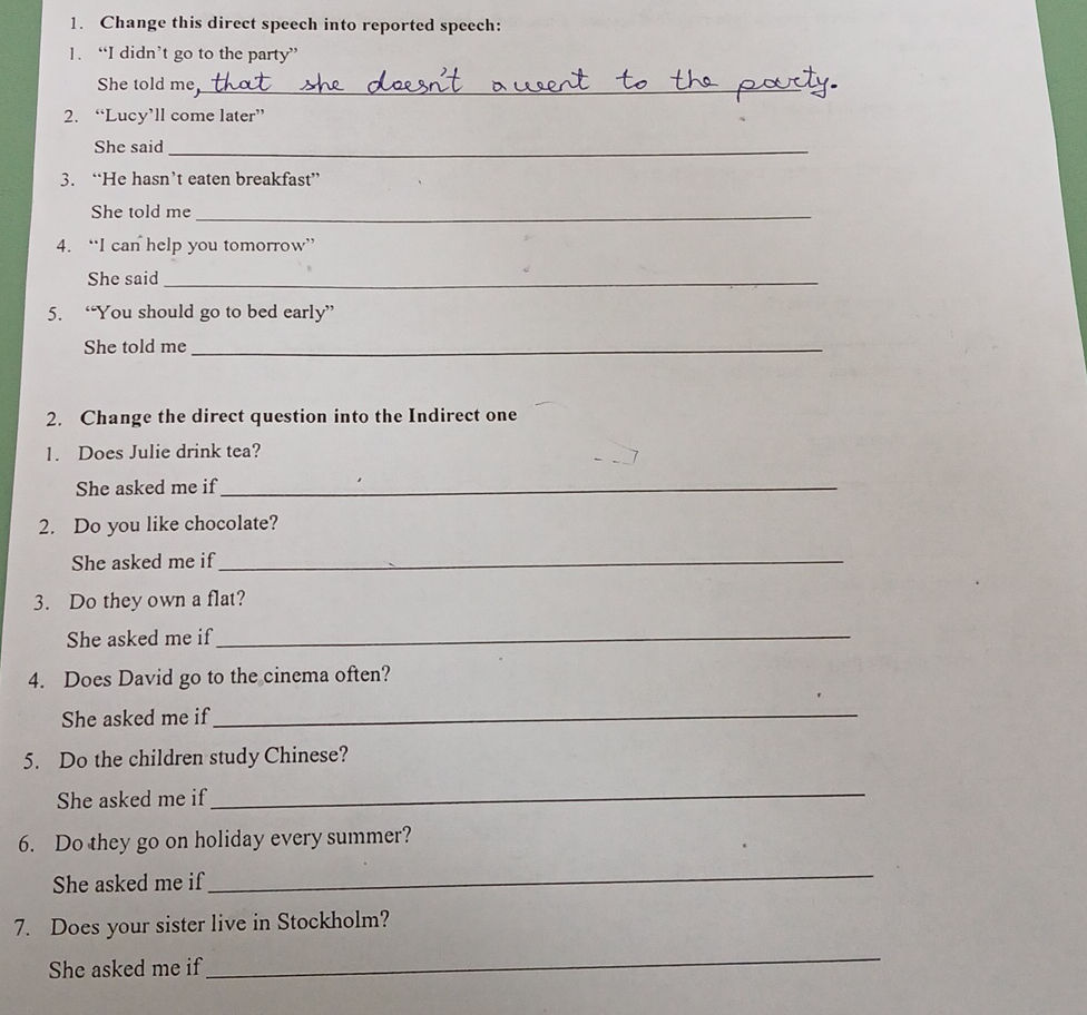 1. Change this direct speech into reported | StudyX