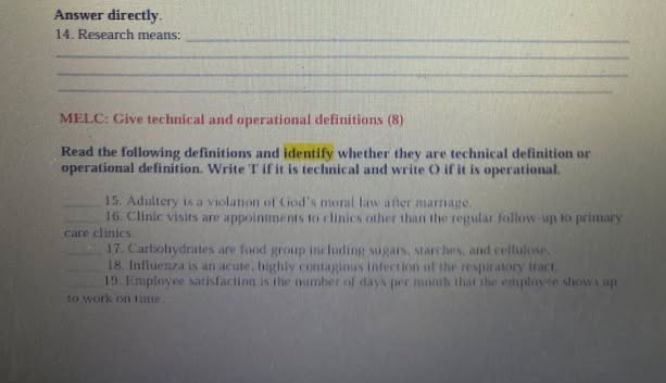 Answer directly. 14. Research means: MELC: | StudyX