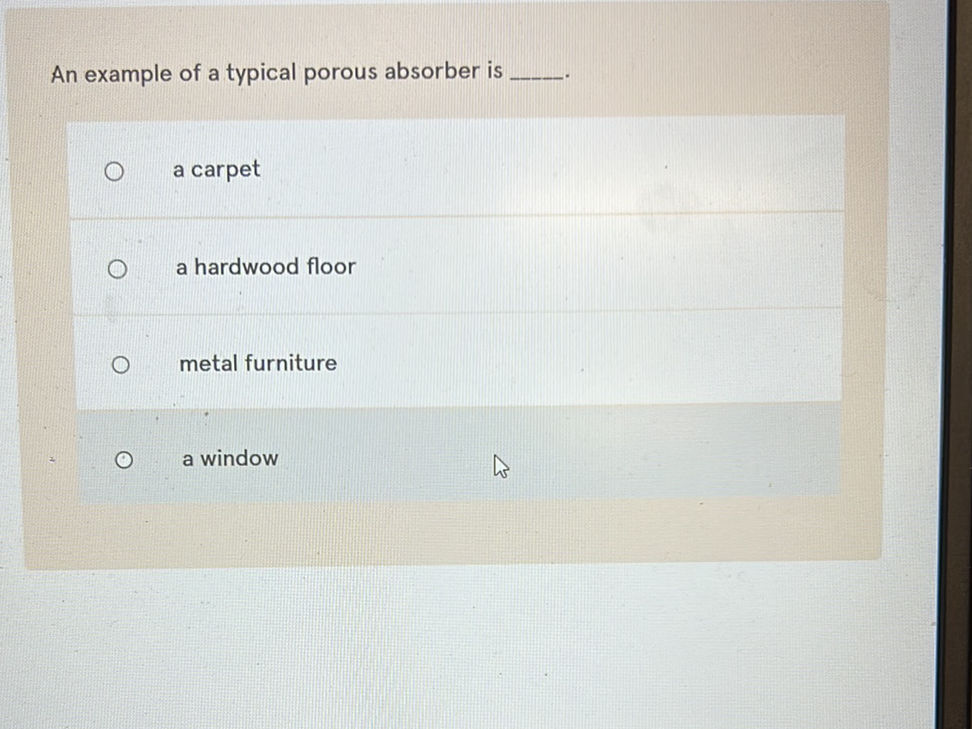 An example of a typical porous absorber is | StudyX