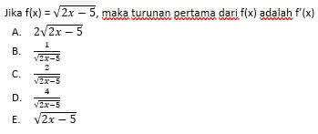 Jika f(x) = {2x - 5}, maka turunan pertama | StudyX