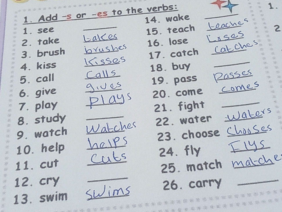 1. Add -s or -es to the verbs: 1. see | StudyX