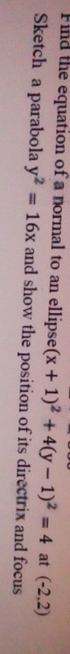 Find the equation of a normal to an ellipse | StudyX