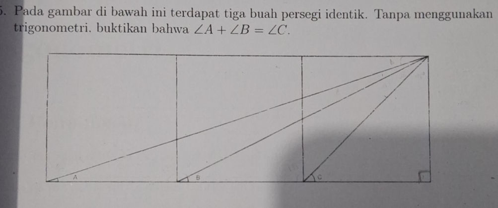 5. Pada gambar di bawah ini terdapat tiga | StudyX