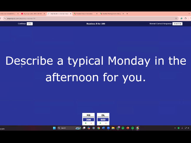 Describe a typical Monday in the afternoon | StudyX
