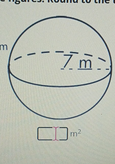 The image shows a sphere with a dashed line | StudyX