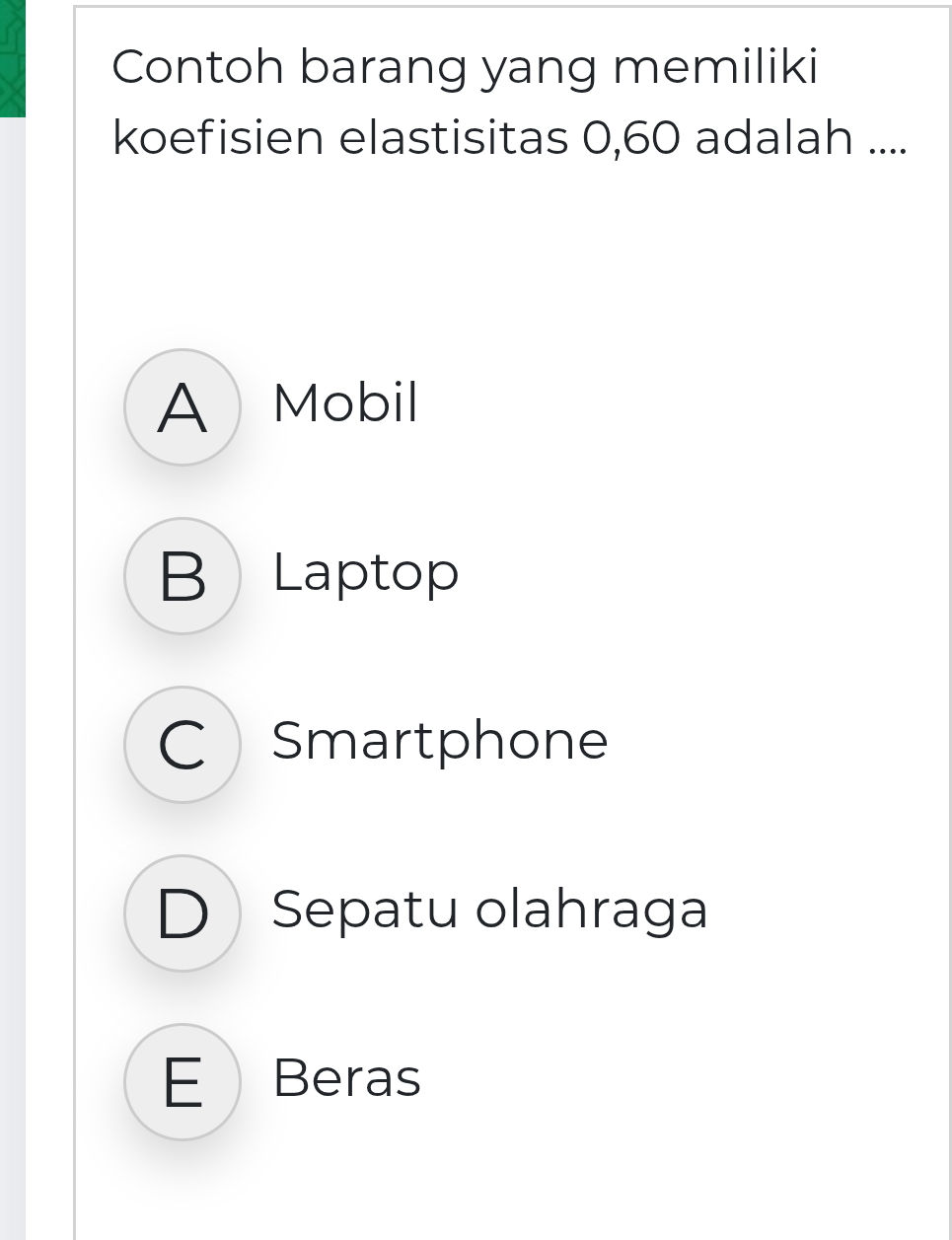 Contoh barang yang memiliki koefisien | StudyX