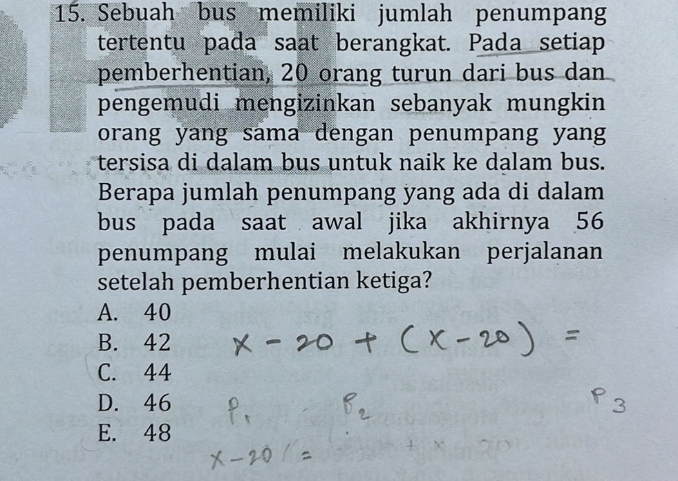 15. Sebuah bus memiliki jumlah penumpang | StudyX
