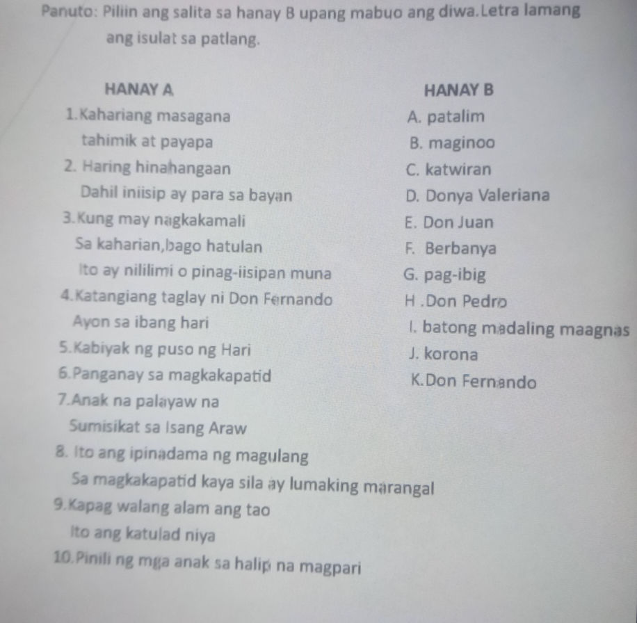 Panuto: Piliin ang salita sa hanay B upang | StudyX