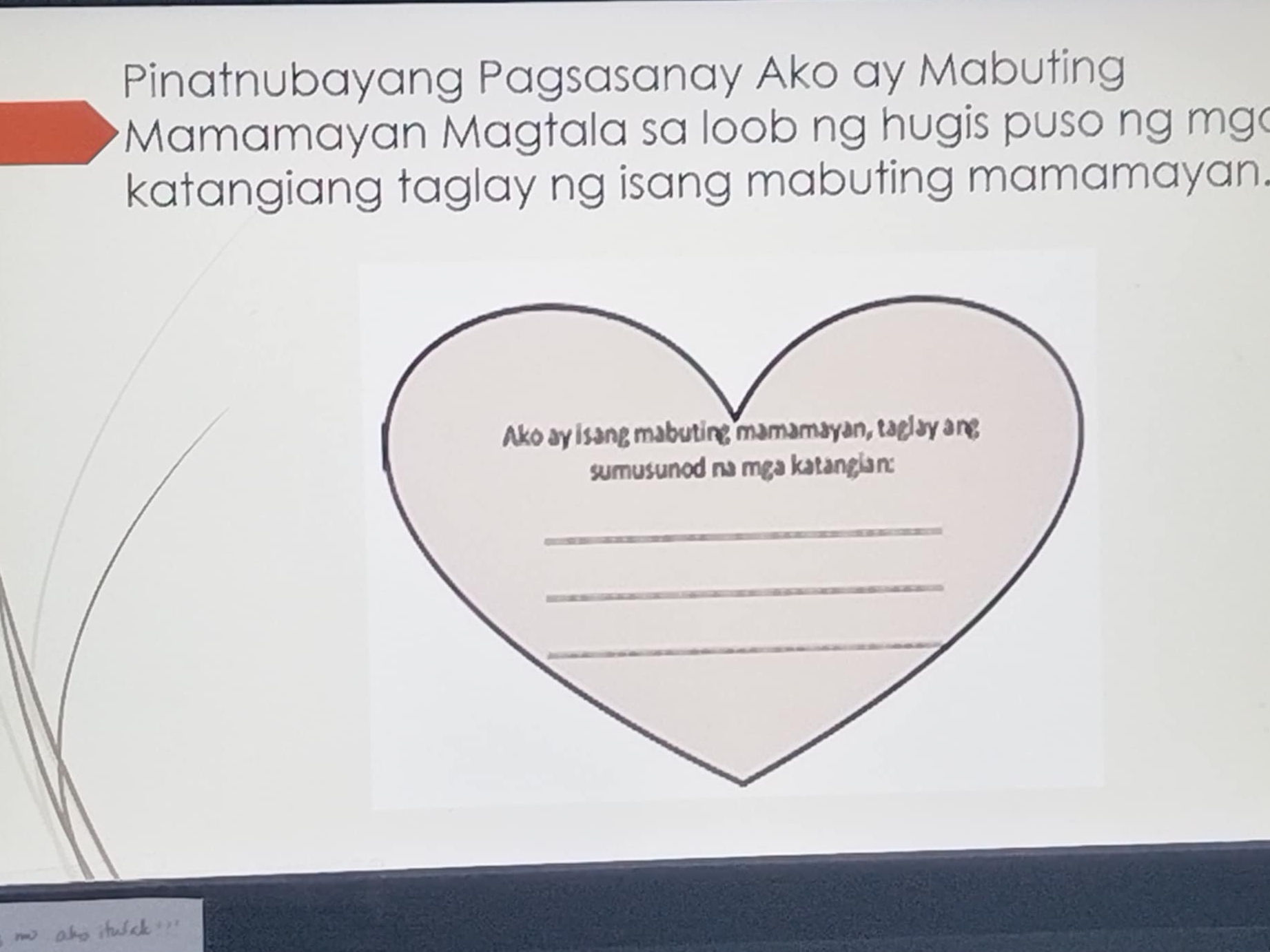 Pinatnubayang Pagsasanay Ako ay Mabuting | StudyX