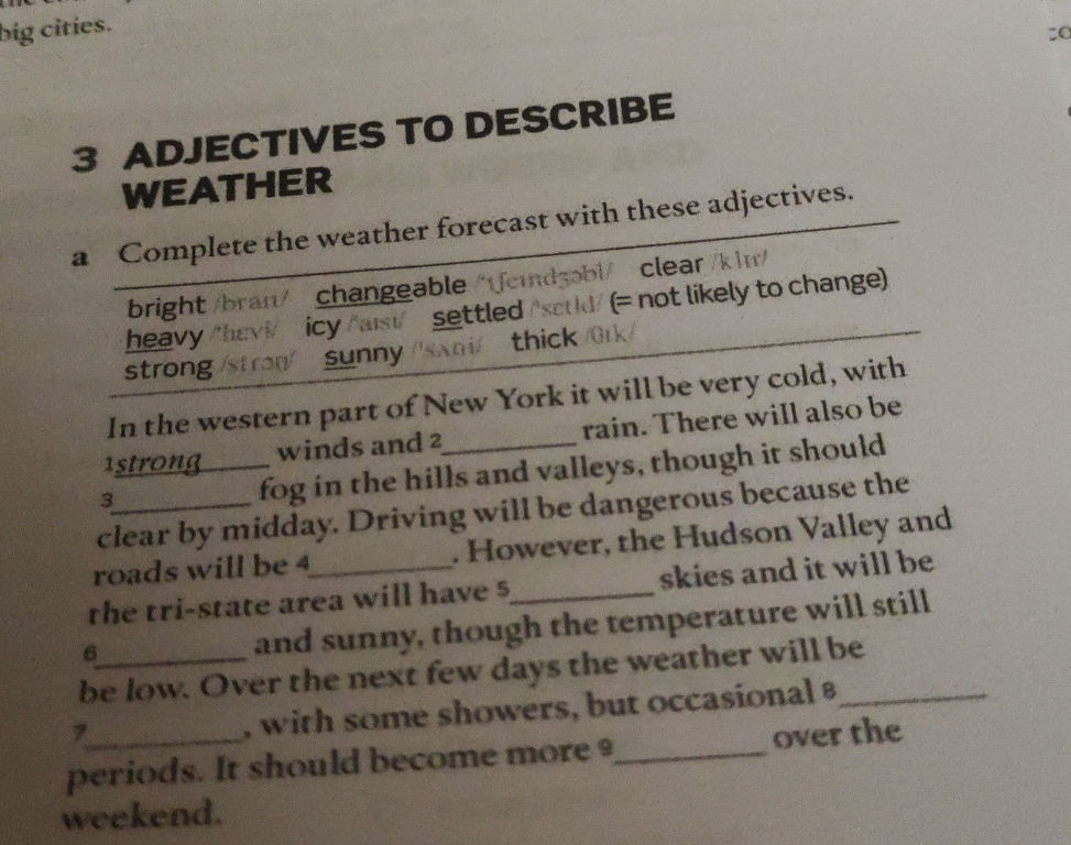 3 ADJECTIVES TO DESCRIBE WEATHER a Complete | StudyX