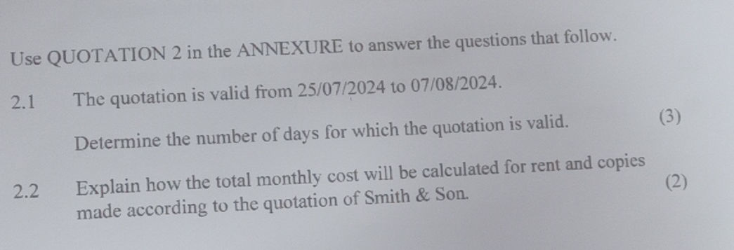 Use QUOTATION 2 in the ANNEXURE to answer | StudyX