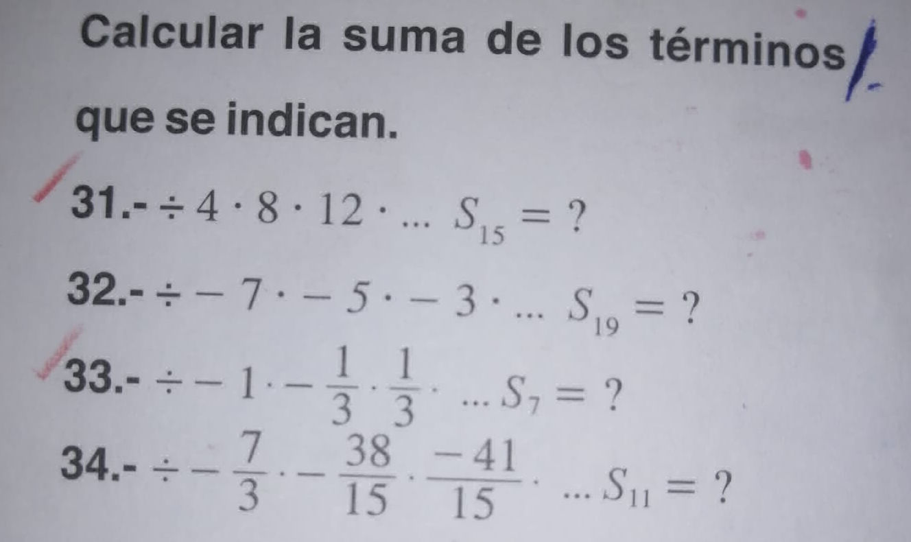 Calcular la suma de los términos que se | StudyX