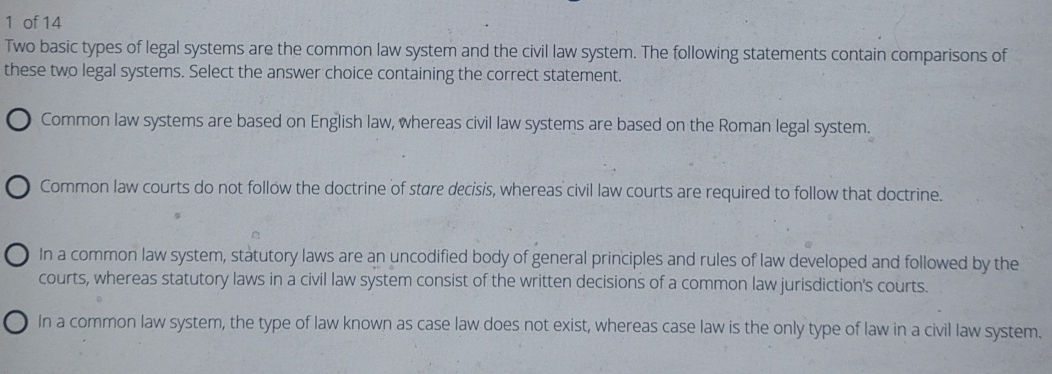 Two basic types of legal systems are the | StudyX