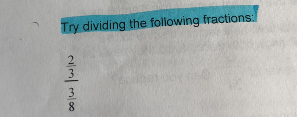 Try dividing the following fractions: $ | StudyX