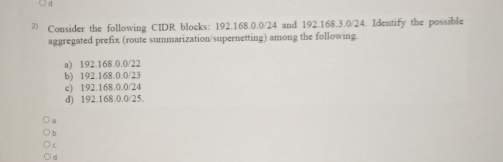 2) Consider the following CIDR blocks: | StudyX