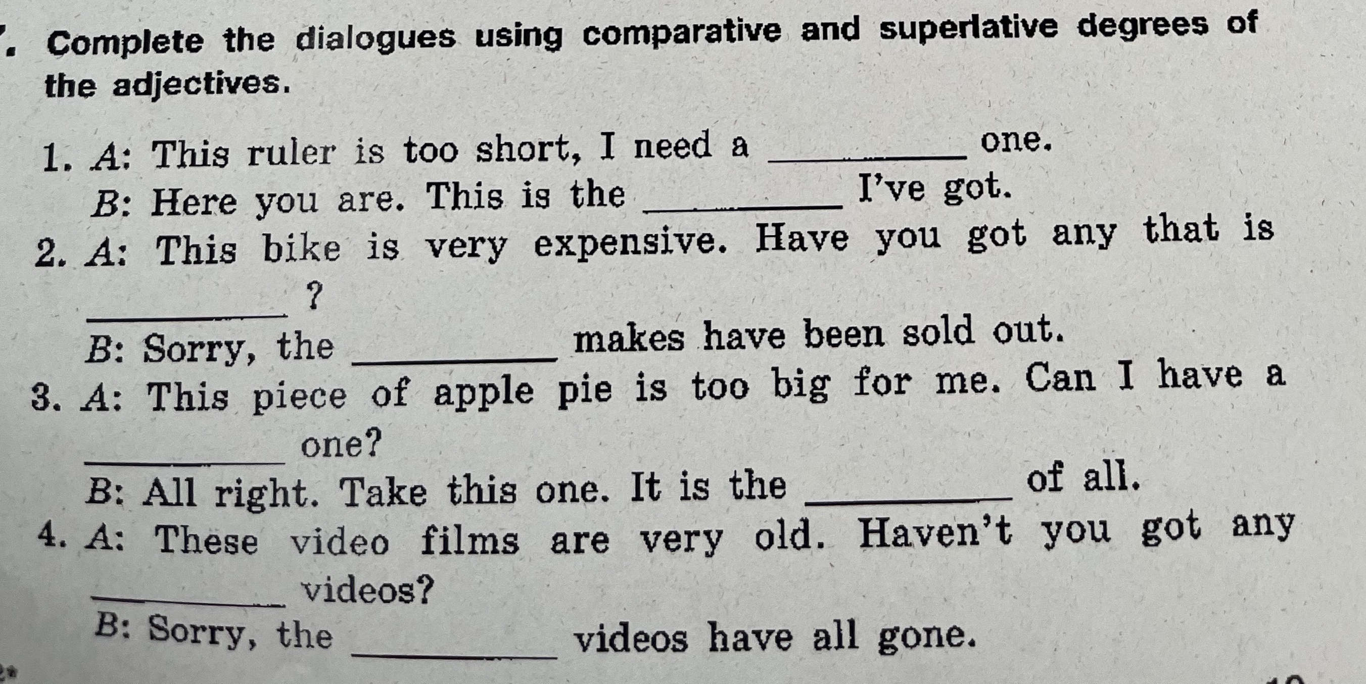 7. Complete the dialogues using comparative | StudyX