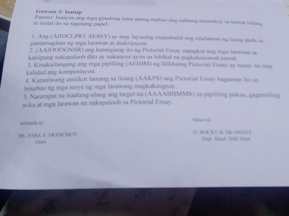 Gawain 2: Isaisip Panuto: Isaayos ang mga | StudyX