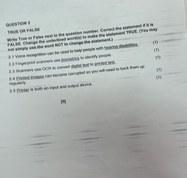 QUESTION 2 TRUE OR FALSE Write True or False | StudyX