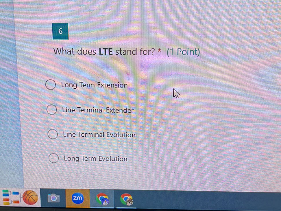 What does LTE stand for? * (1 Point) Long | StudyX