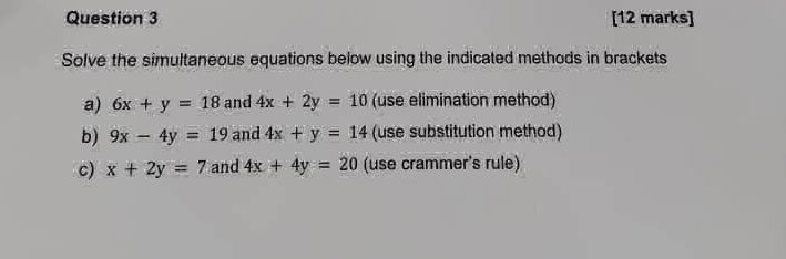 Solve the simultaneous equations below using | StudyX