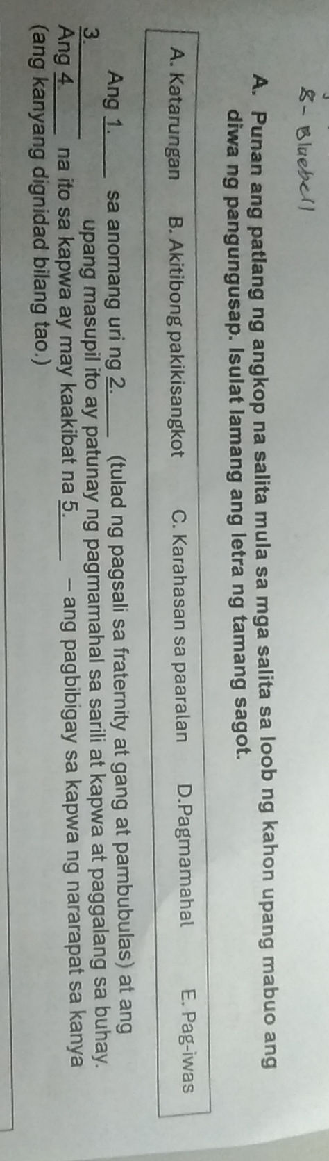 A. Punan ang patlang ng angkop na salita | StudyX