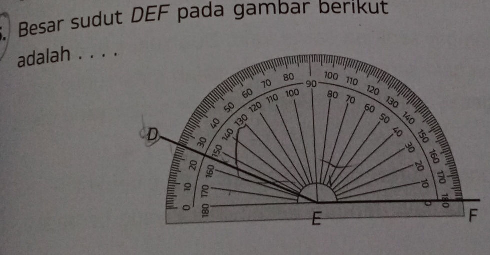 Besar sudut DEF pada gambar berikut adalah | StudyX