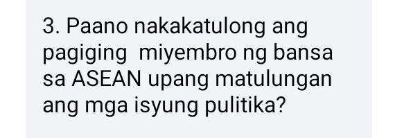 3. Paano nakakatulong ang pagiging miyembro | StudyX