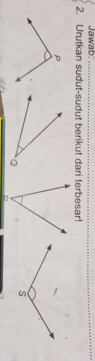 2. Urutkan sudut-sudut berikut dari | StudyX