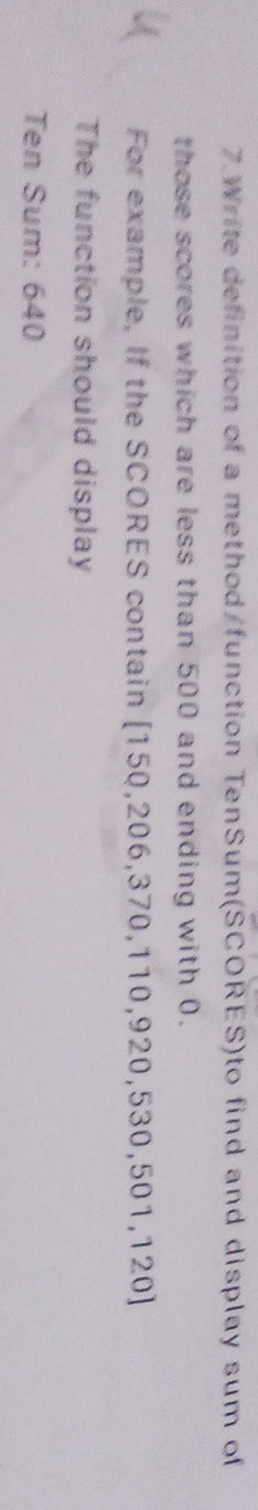 7. Write definition of a method/function | StudyX