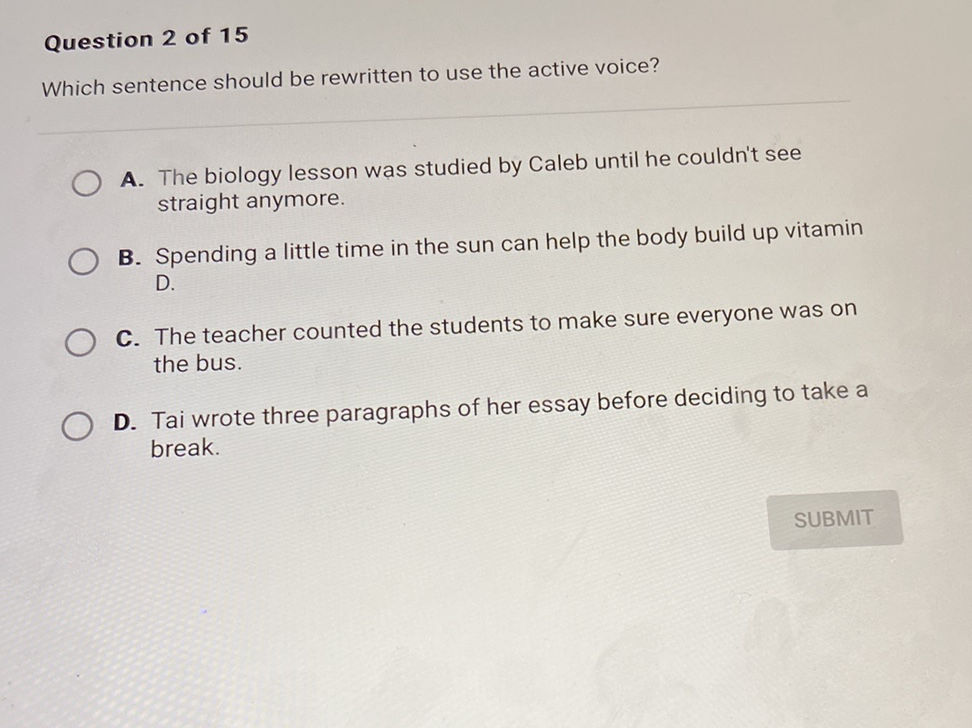 Question 2 of 15 Which sentence should be | StudyX