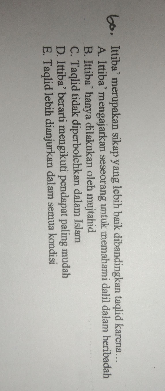 60. Ittiba' merupakan sikap yang lebih baik | StudyX