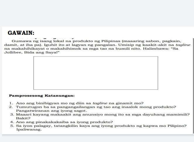 GAWAIN: Gumawa ng isang lokal na produkto ng | StudyX